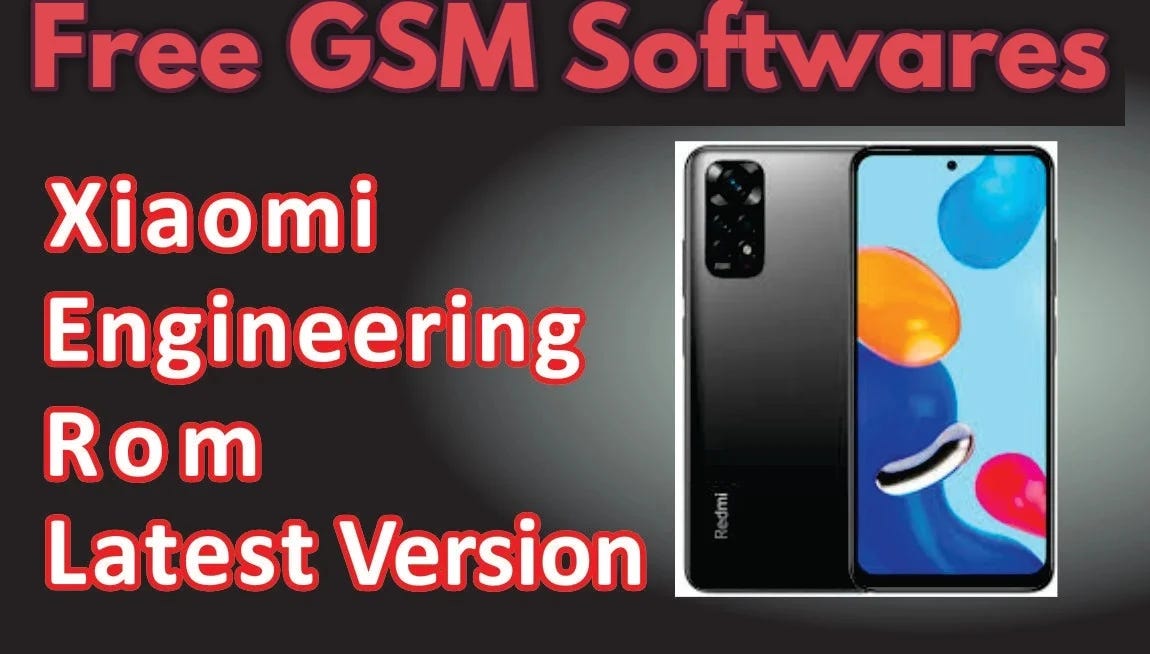 Download the Latest Xiaomi Engineering ROM: Free Version Available ...