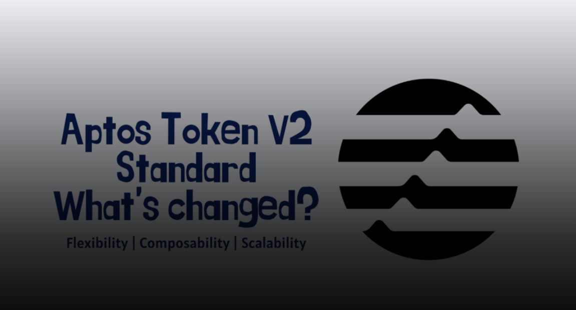 Aptos Token V2 | 相较于V1，新标准为用户带来了哪些变化？ - ERC6551 Space - Medium
