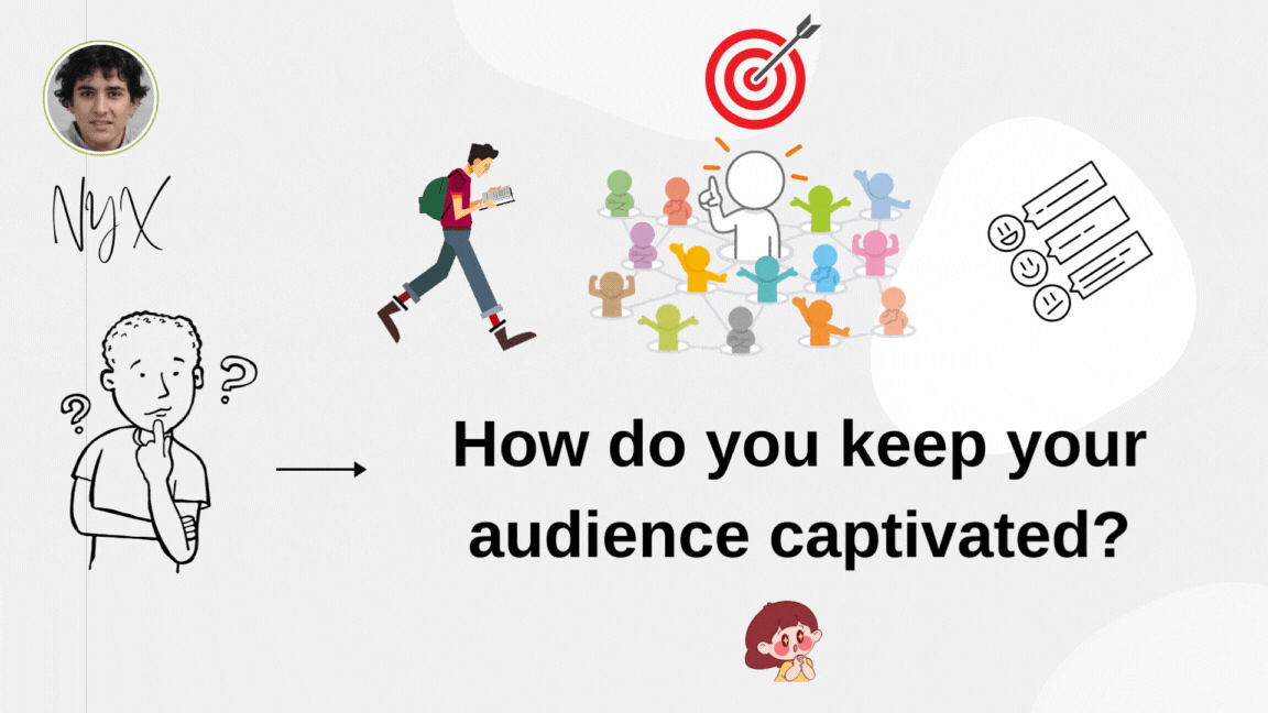 How to Have Maximum Engagement | Written Experience