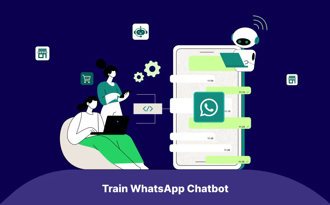 How to Train Your WhatsApp Business Chatbot for Better Customer Interactions | by Devashish Datt ...