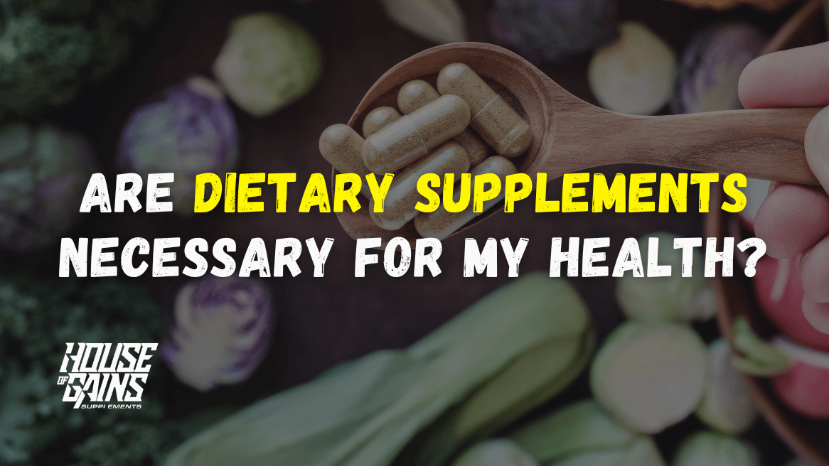 Are Dietary Supplements Essential for My Health? | by House of Gains ...