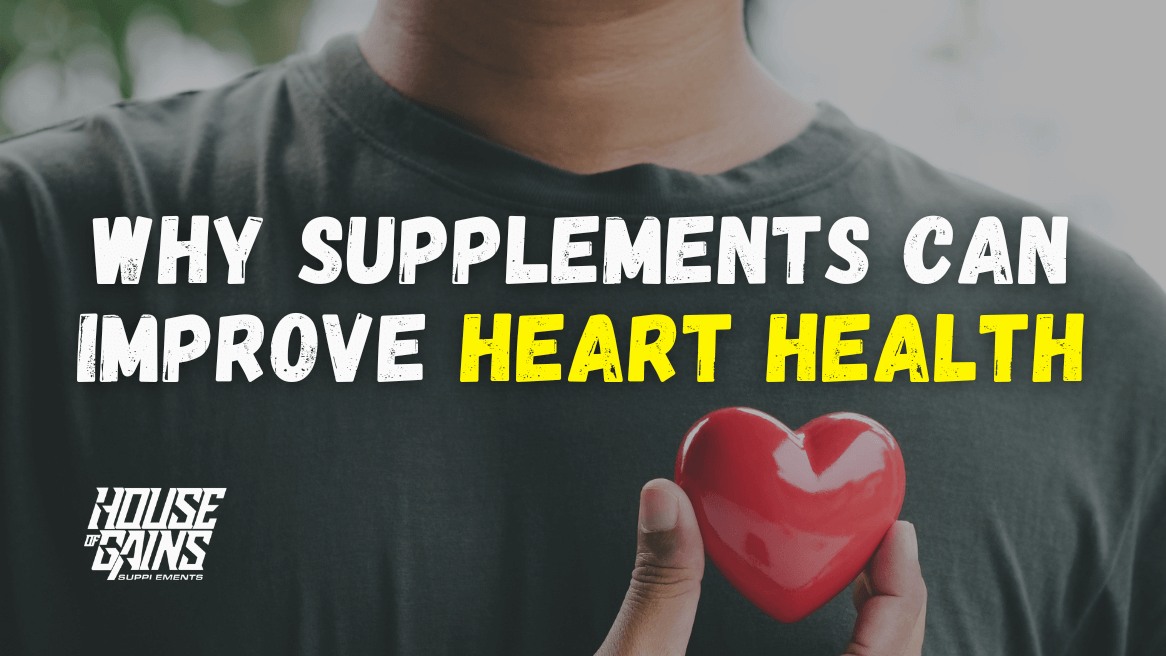 The Importance of Supplements for Enhancing Heart Health | by House of ...