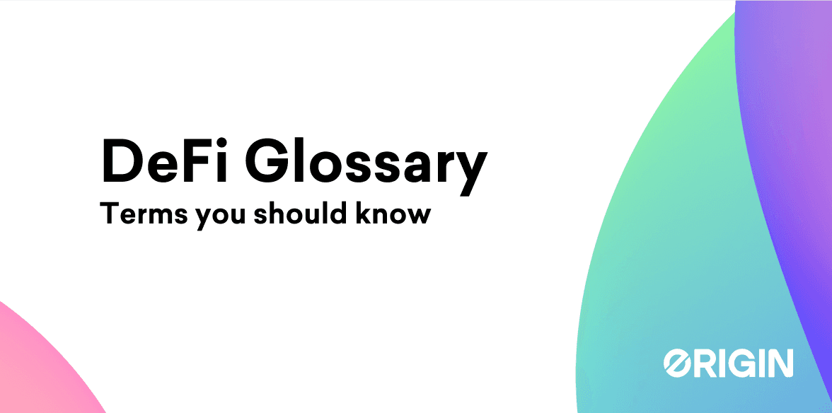 Glosario de Términos DeFi. Las Finanzas Descentralizadas (DeFi)… | by Moisés Sosa | Origin ...