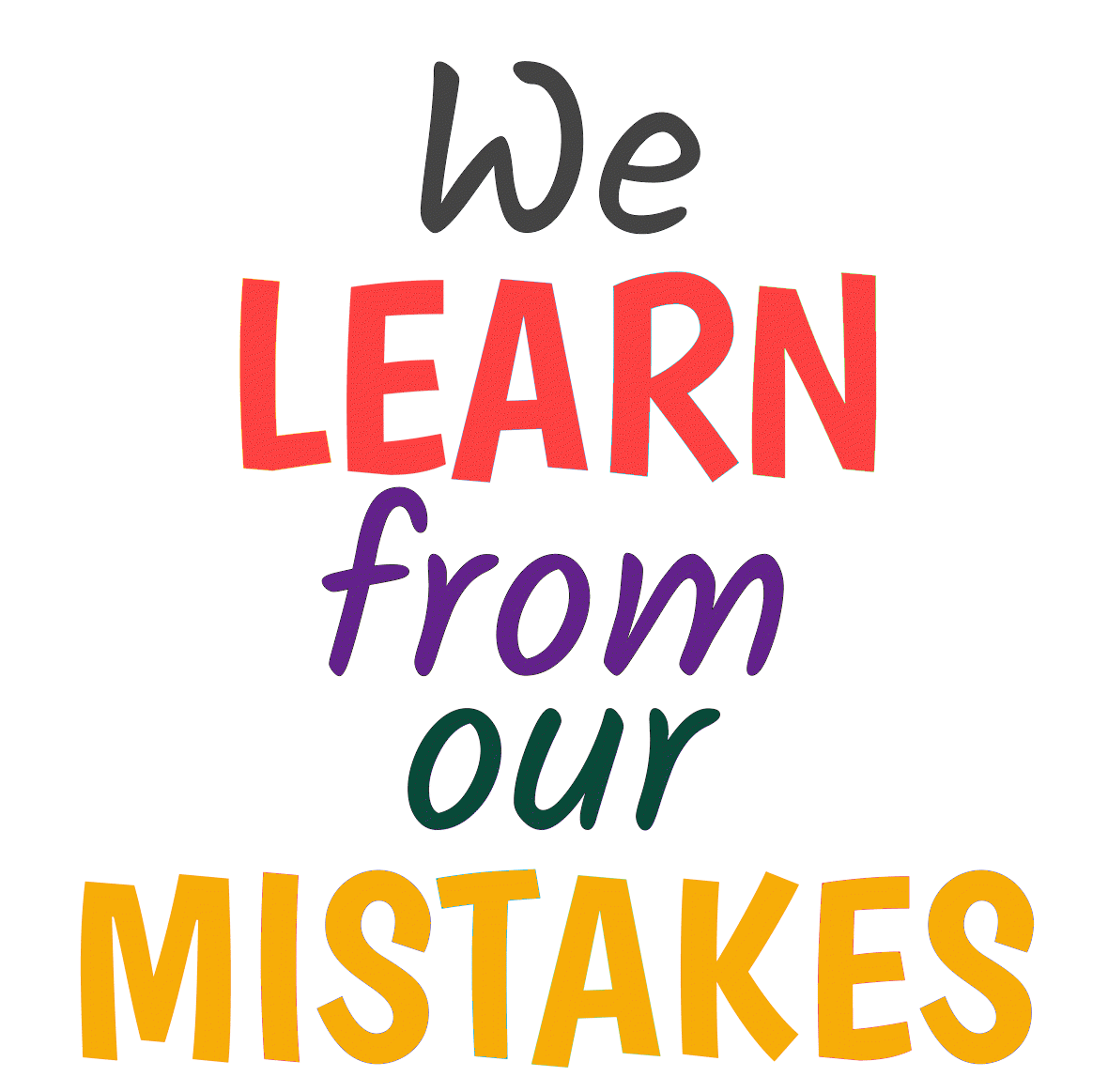 A message to my younger self: DO NOT AVOID MAKING MISTAKES | by ...