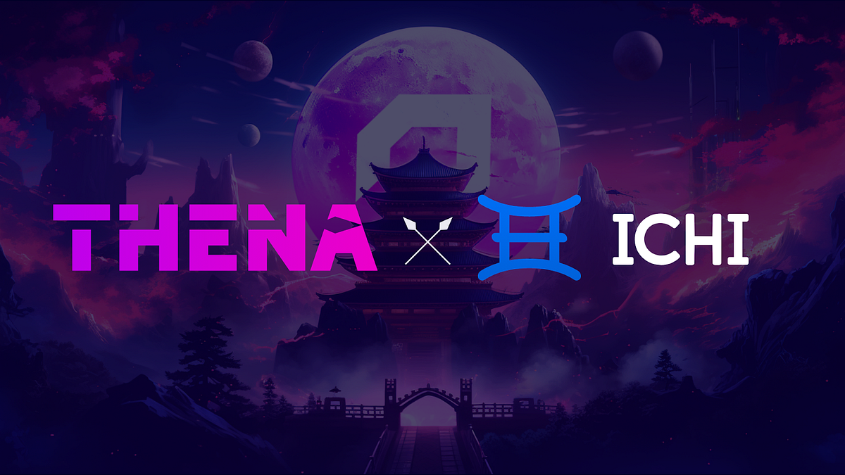 THENA and ICHI Join Forces: Trailblazing Onchain Market Making on BNB Chain | by THENA | Medium