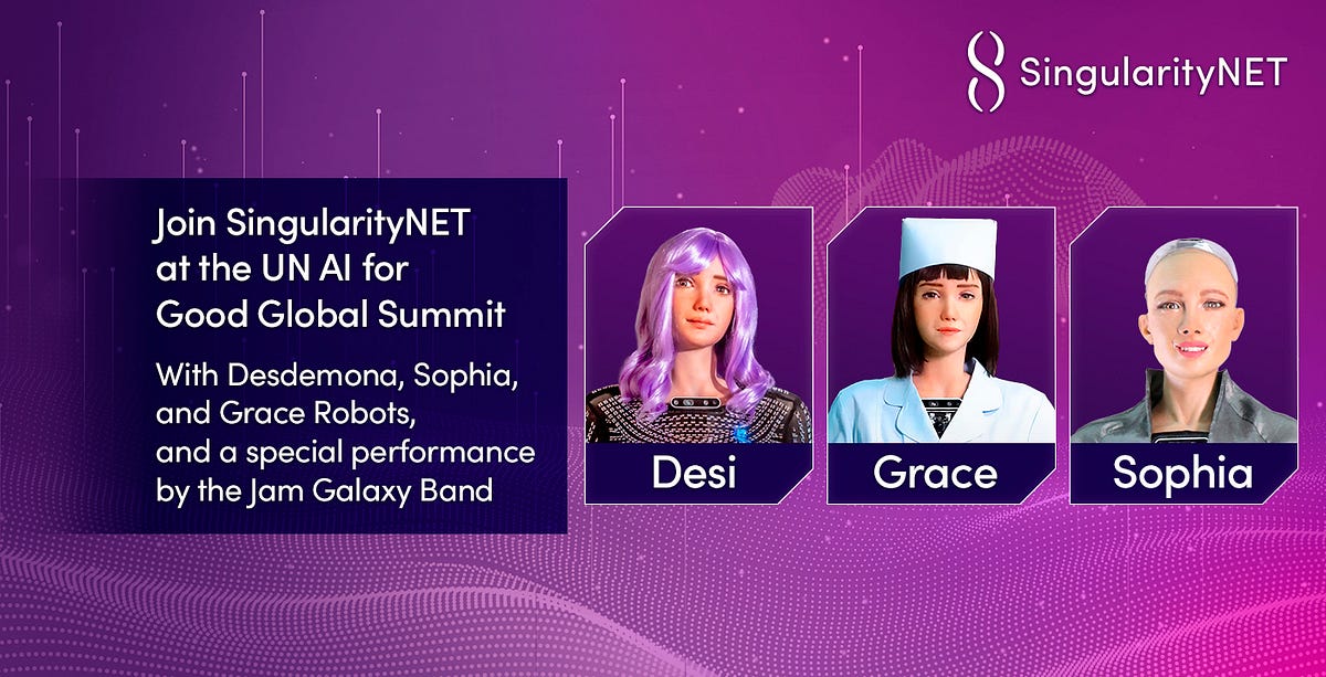 Join SingularityNET at the “AI for Good” Global Summit in Geneva ...