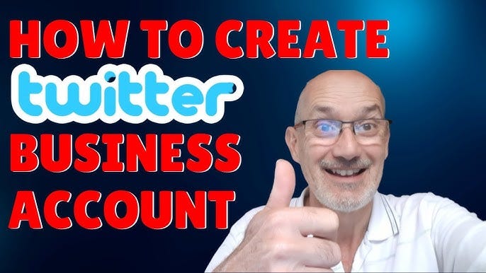 How to Create Twitter Business Account: A Step-by-Step Guide | by ...