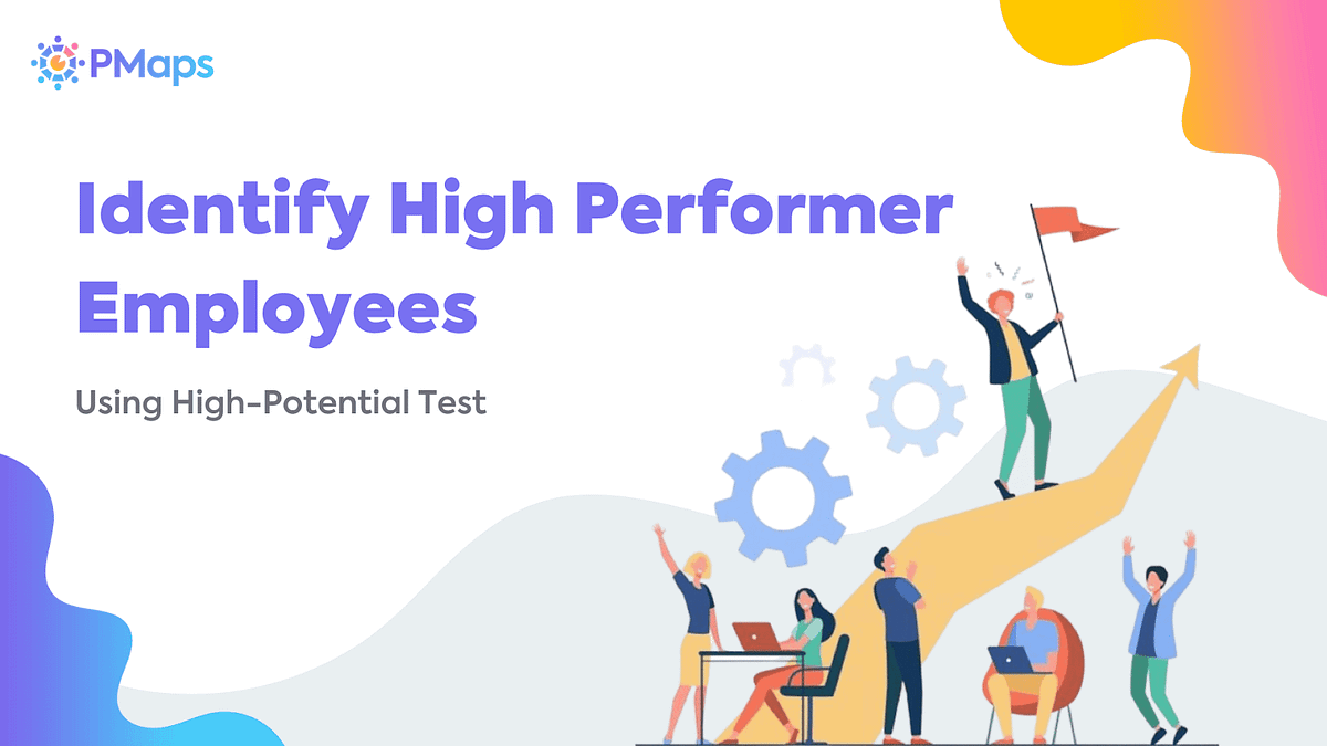 Benefits of Identifying High Performer Employees Using High-Potential ...