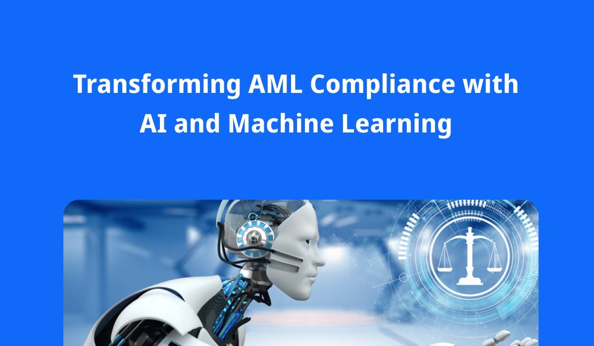 Transforming AML Compliance with AI and Machine Learning | by Flagright | Medium