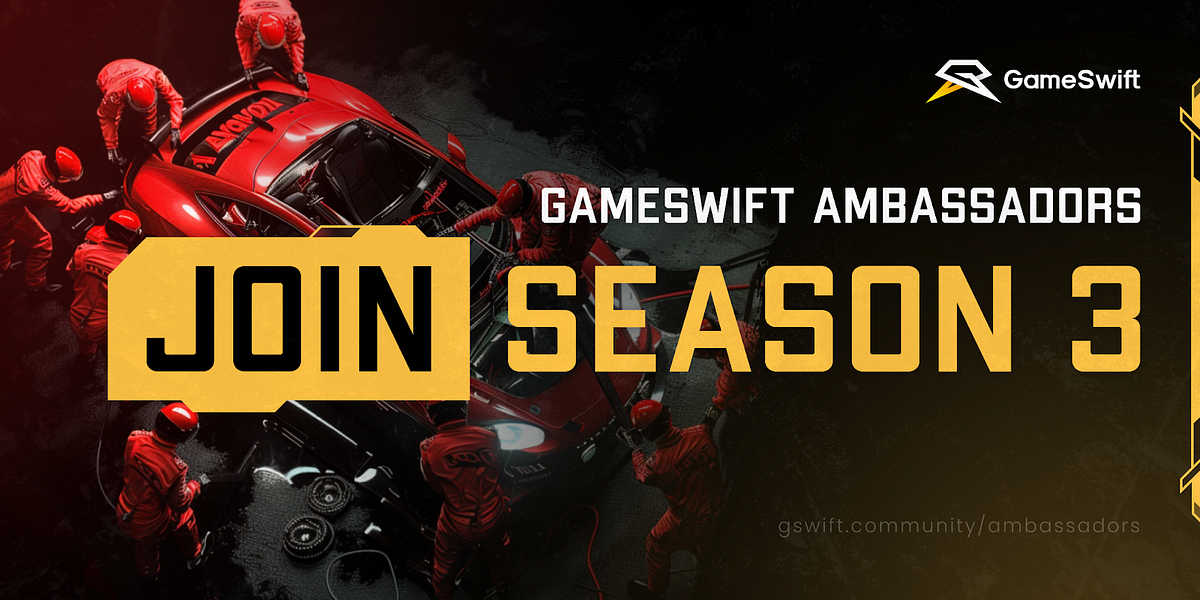 GS Army Is Calling You! Become a GameSwift Ambassador in Season 3. | by ...