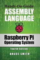 [PDF/ePub] Raspberry Pi Operating System Assembly Language — Bruce Smith | by Quentin Riviere ...