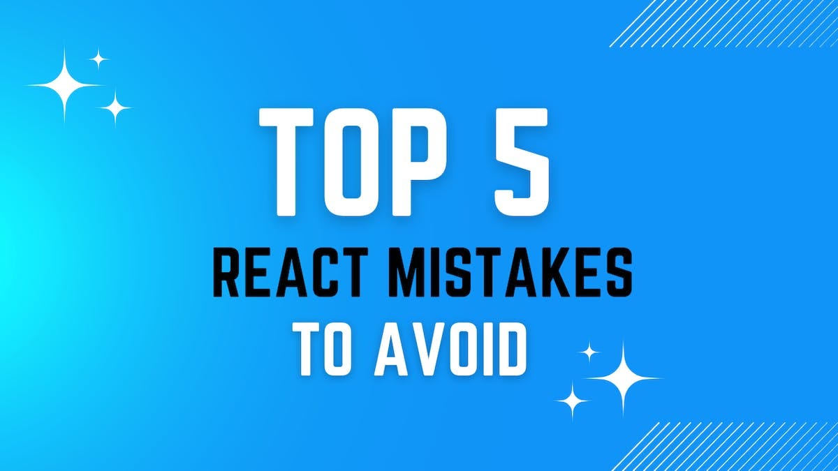 Common Mistakes to Avoid in React Development | by Vaheed Shaik | Medium