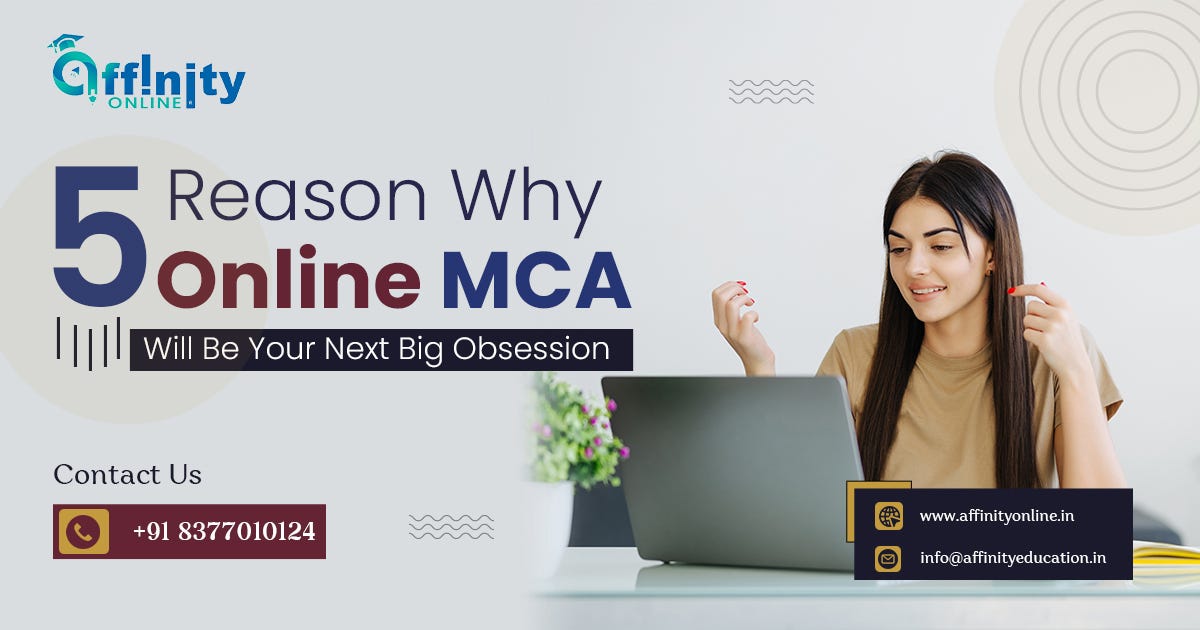 Why Online Mca Will Be Your Next Big Obsession | by Affinityonline | Medium