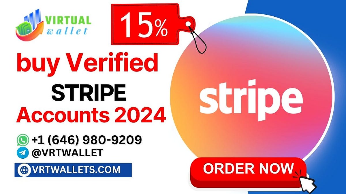Best place to get verified Stripe accounts | by fatema11 | Medium
