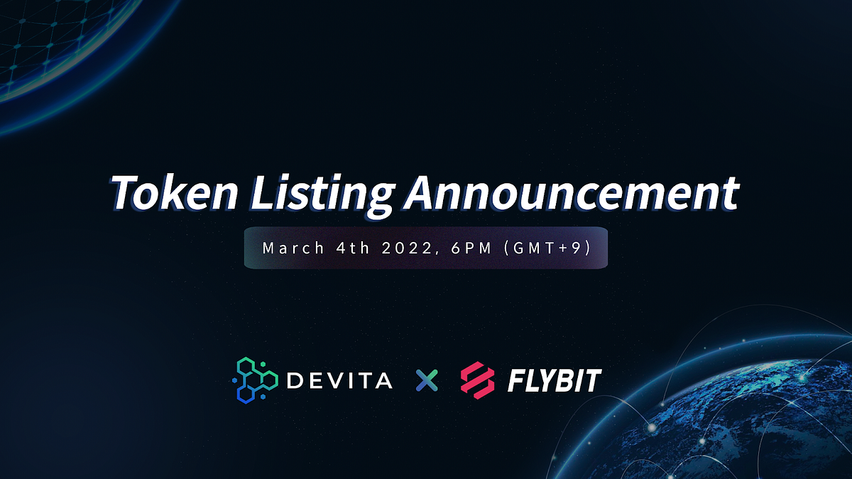 DEVITA Global Өмнөд Солонгосын Flybit крипто хөрөнгийн бирж дээр бүртгэлээ зарлалаа — 2022 оны 3 ...