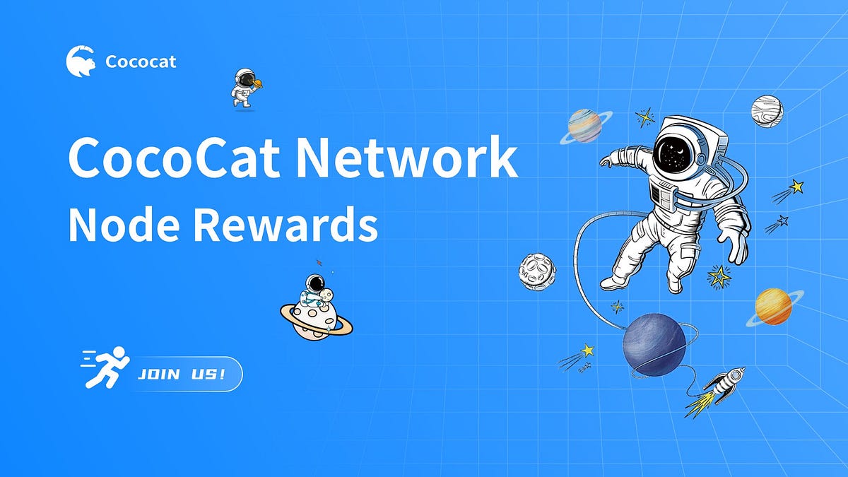 CocoCat Announces Launch of Node Incentives for Enhanced Decentralized ...