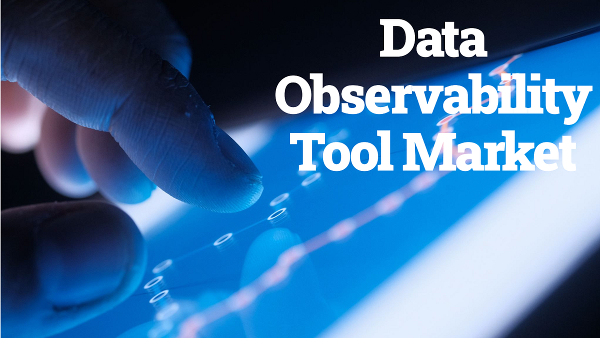 Data Observability Tool Market — Expectation Surges with Rising Demand ...