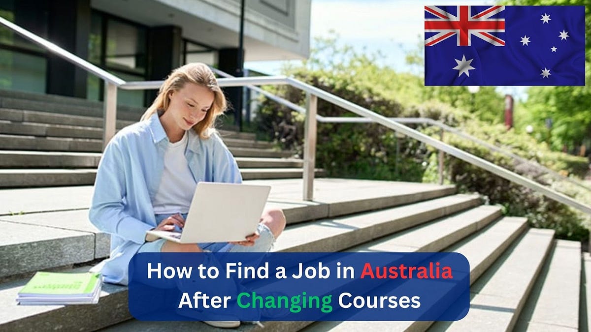 The Pros and Cons of Changing Courses in Australia: Exploring the Path ...