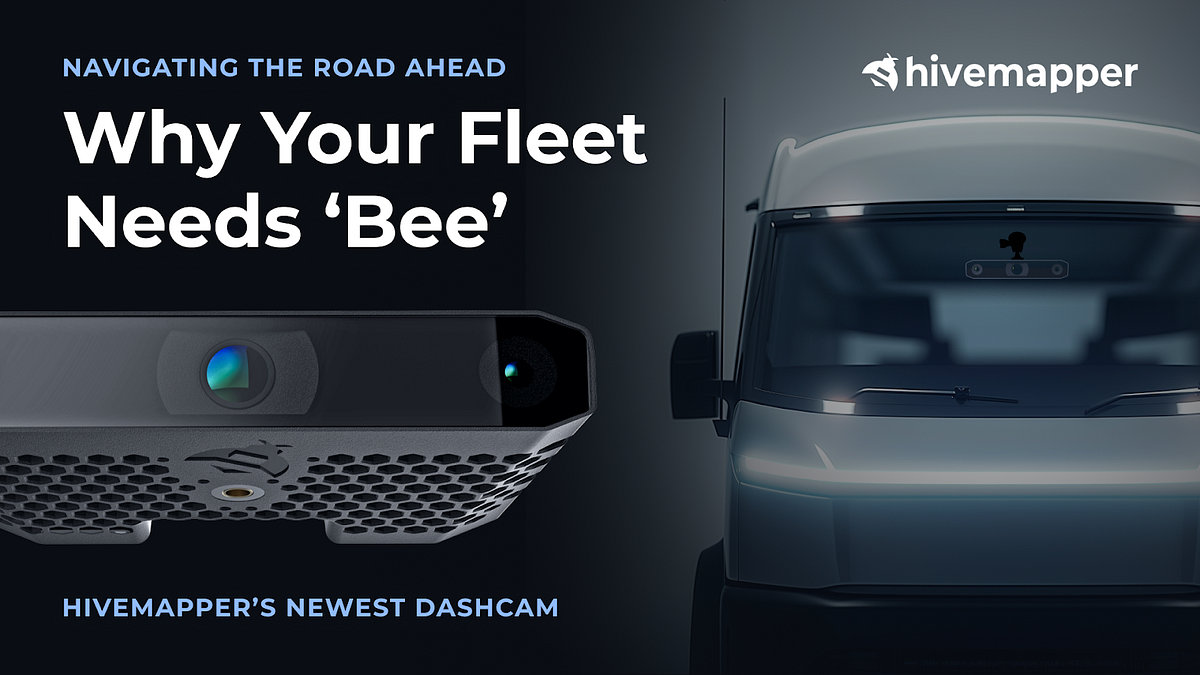 Navigating the Road Ahead: Why Your Fleet Needs ‘Bee’ | by Hivemapper ...