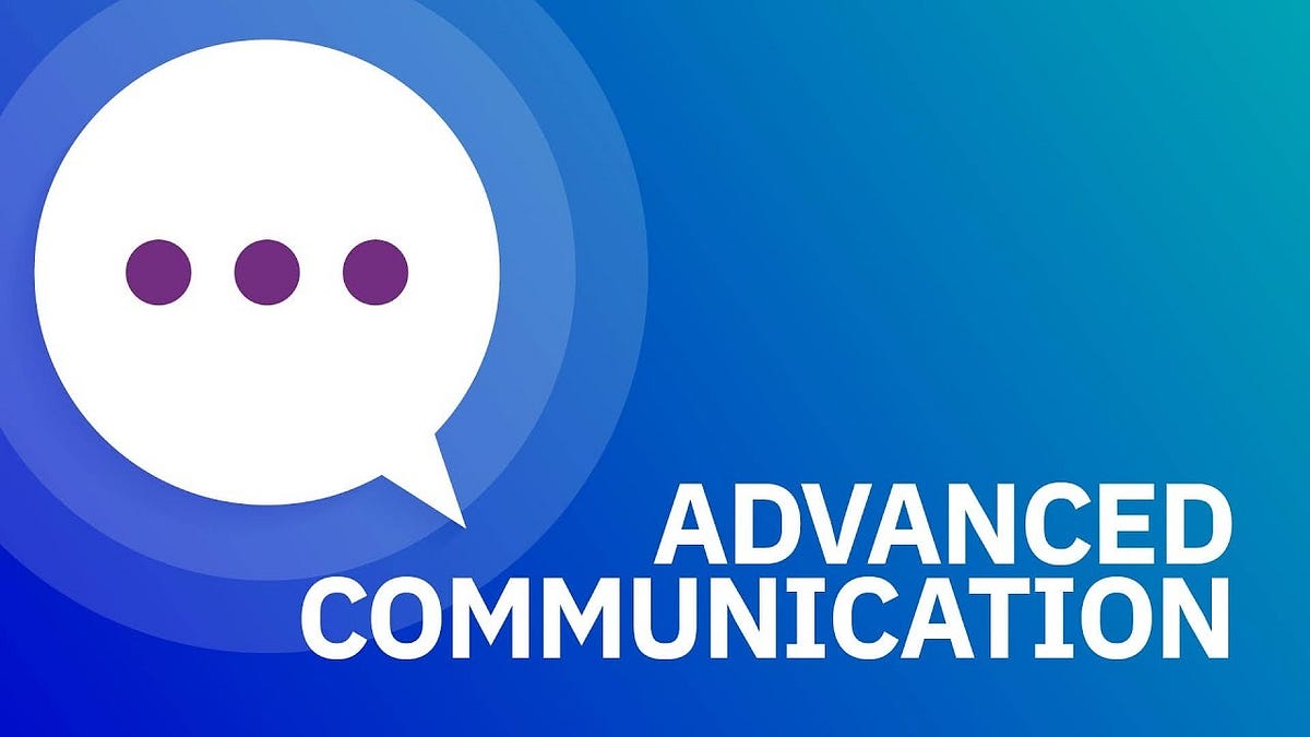 Advanced Communication Skills | Benefits & Strategies for Development ...