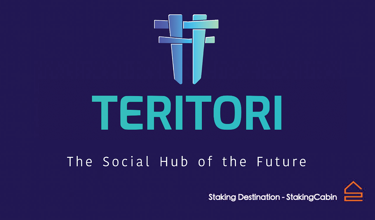 Teritori — The Social Hub of the Future | by StakingCabin | Medium