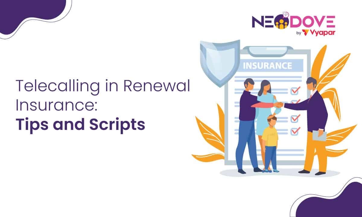 How To Write The Greatest Telecalling Script For Insurance | by NeoDove ...