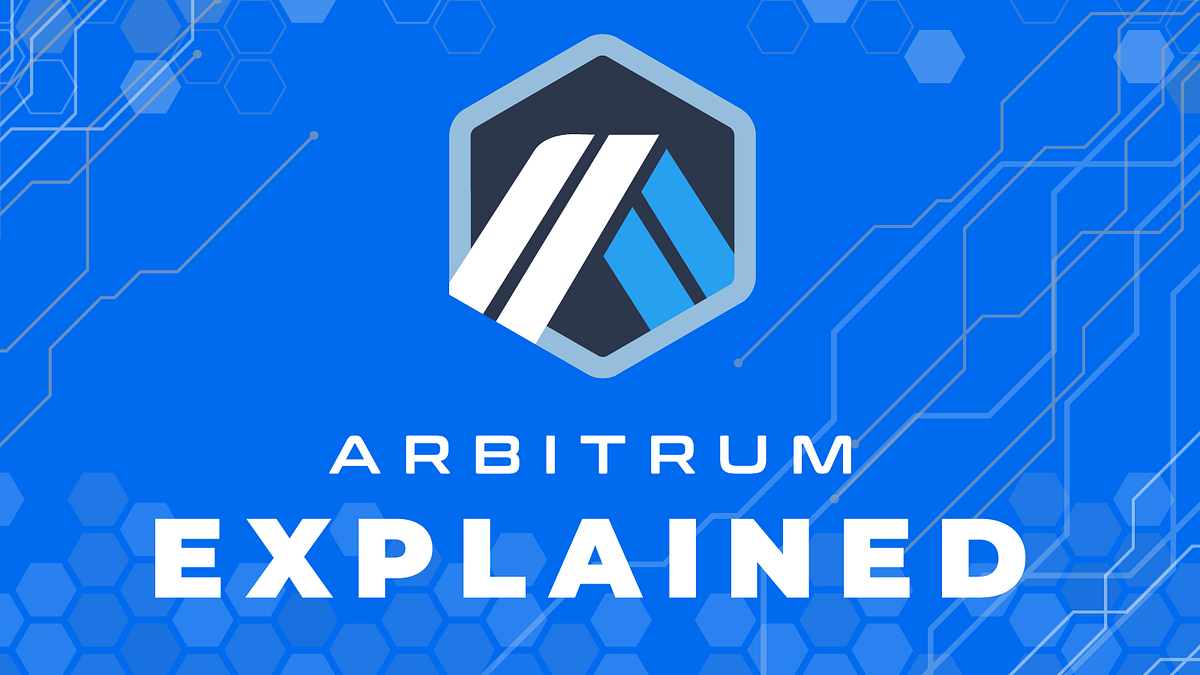 Arbitrum Explained. The Network | by ICHI | ICHI | Medium