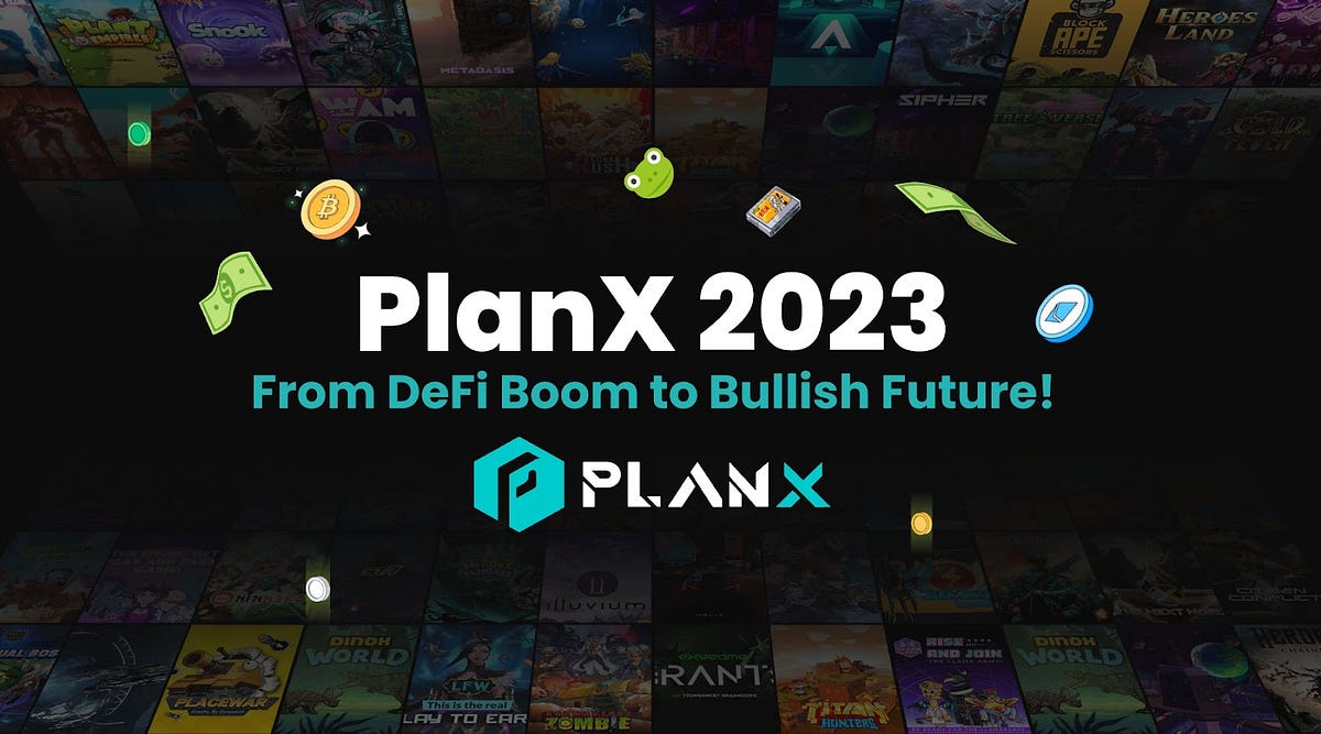 PlanX 2023: From DeFi Boom to Bullish Future! | by PlanX | Dec, 2023 | Medium