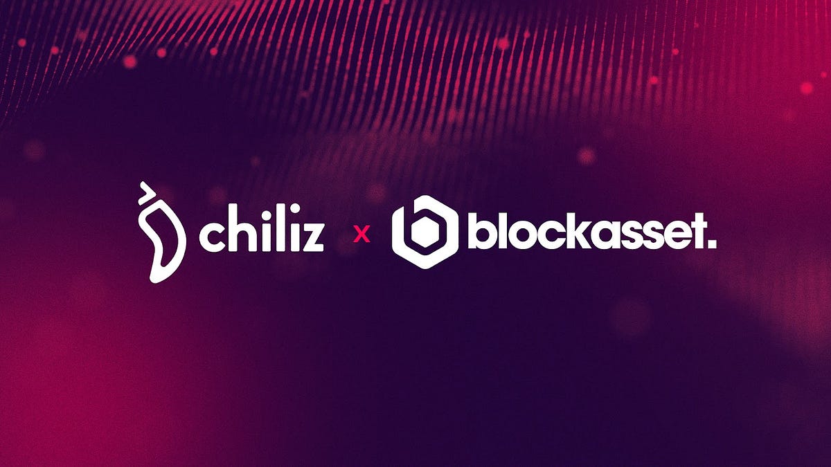CHILIZ ANNOUNCES ATHLETE-VERIFIED TOKEN PLATFORM BLOCKASSET AS LATEST ...