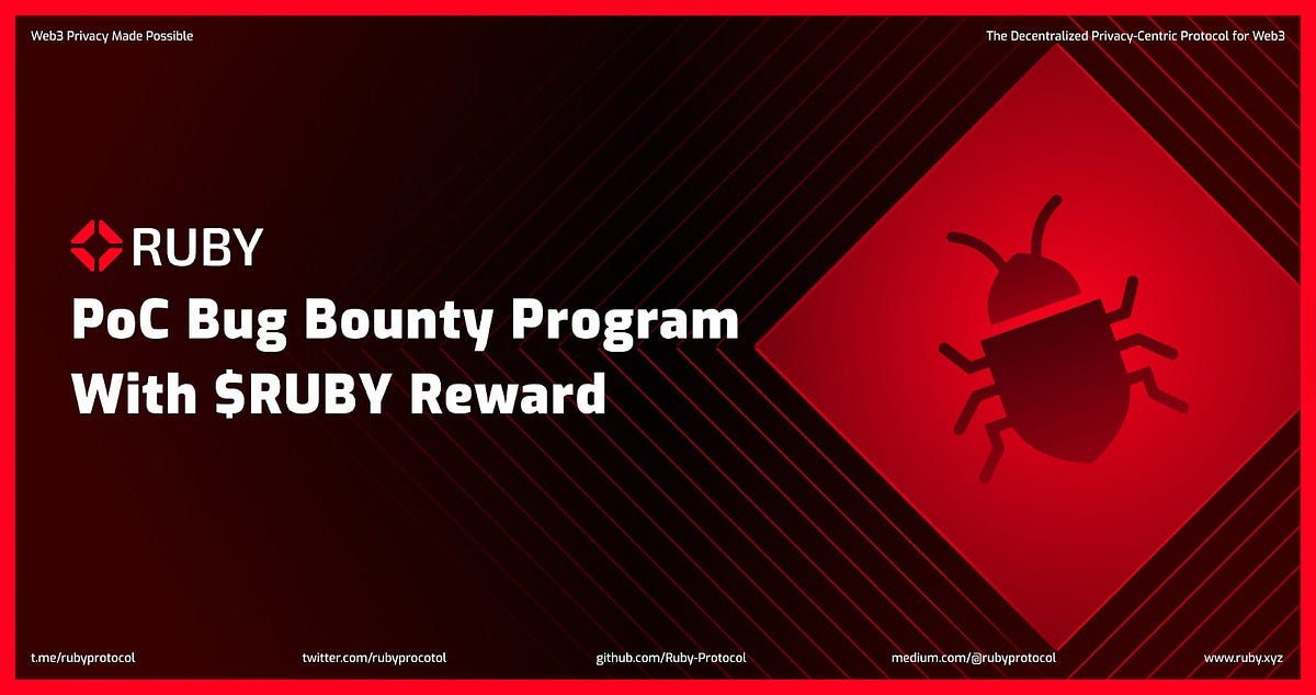 Ruby Connect — PoC Bug Bounty Program With $RUBY Reward | by Ruby Protocol | Medium