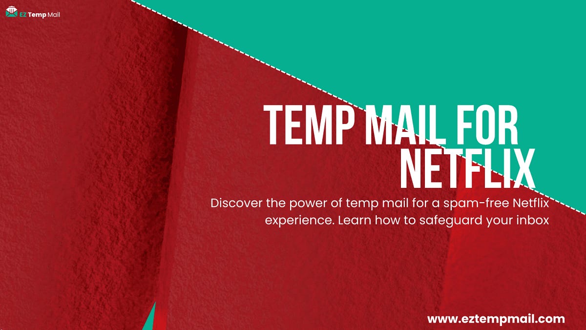 The Power of Temp Mail: Safeguarding Your Online Identity with EZ Temp ...