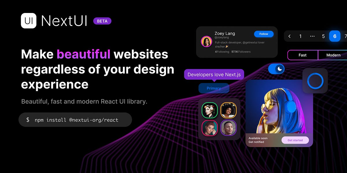 NextUI: Mastering Modern React UI Development for Stunning Web Apps | by Anandkumar NS | Medium