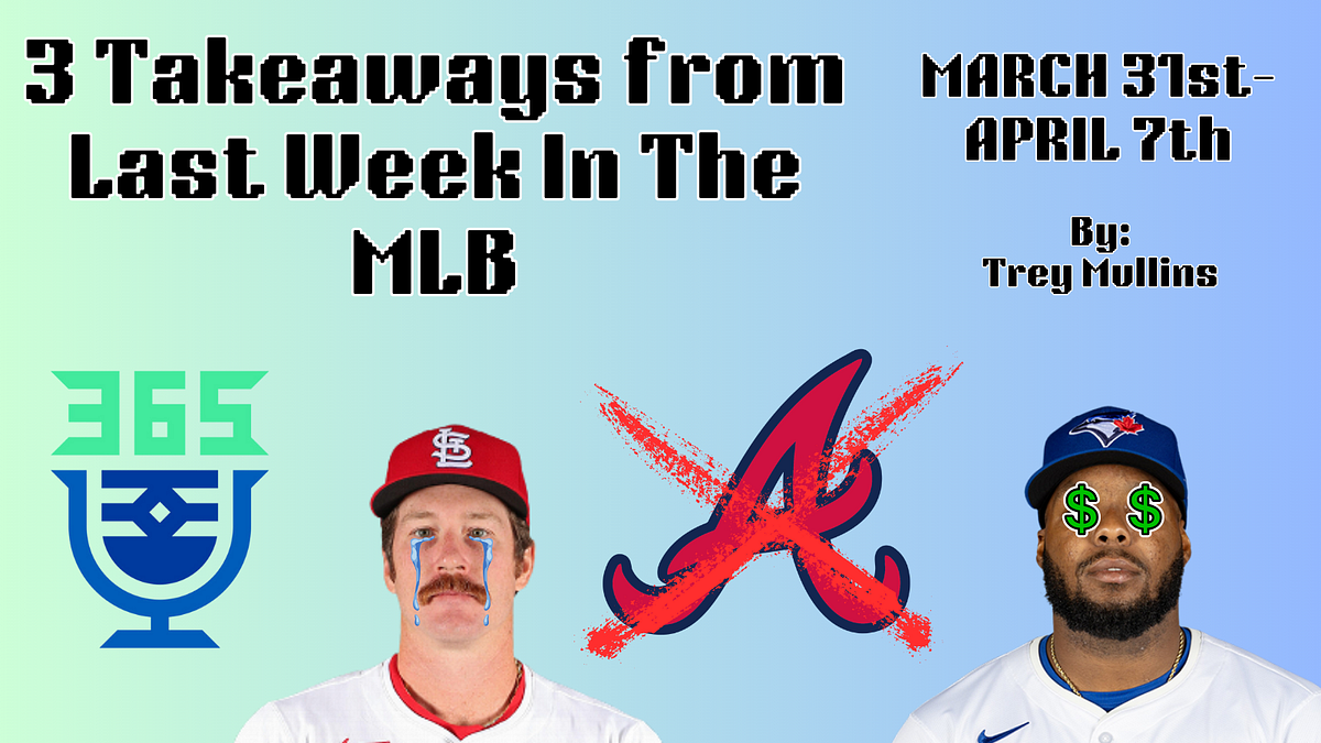 3 Takeaways from Last Week in The MLB (March 31st-April 7th) | by 365U ...