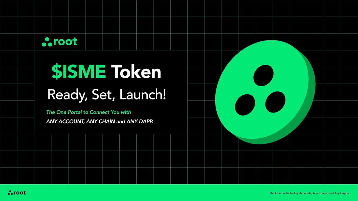 Root Protocol Announcing Isme Token Launch By Isme Protocol Medium