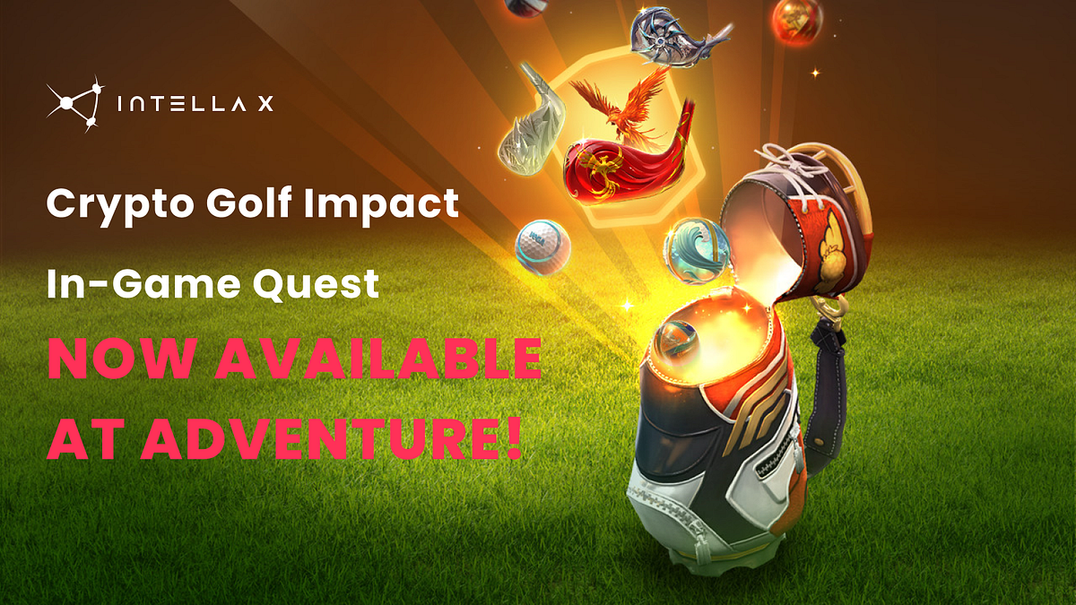 Crypto Golf Impact In-Game Quest Now Available at Intella X Adventure ...