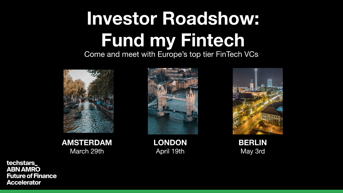 Investor Roadshow: Techstars Fund my Fintech (Amsterdam, London, Berlin) | by ABN AMRO | ABN ...