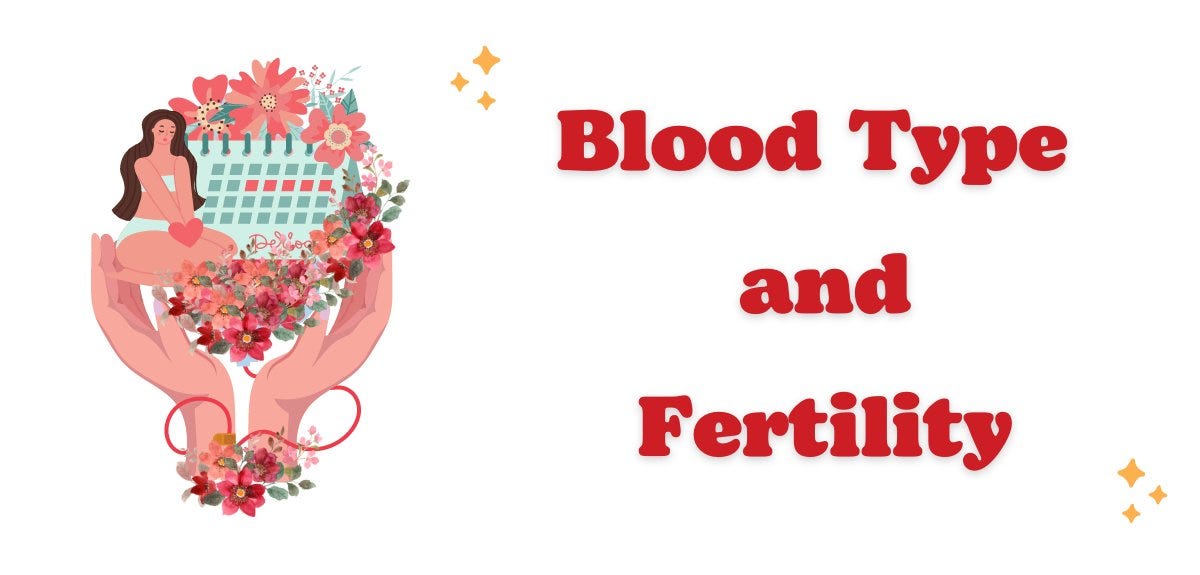 Blood Type and Fertility: Examining the Connection and Misconceptions ...