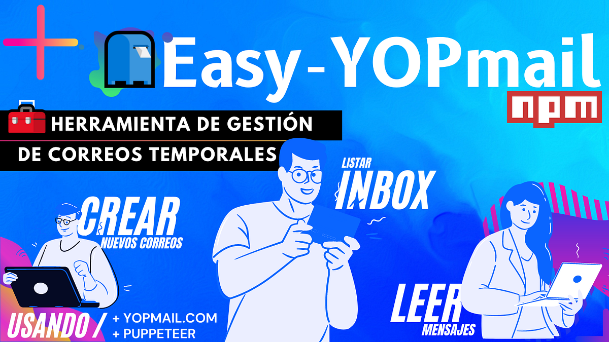 Easy-YOPmail. Qué es YOPmail? | by Jasp402 | Medium