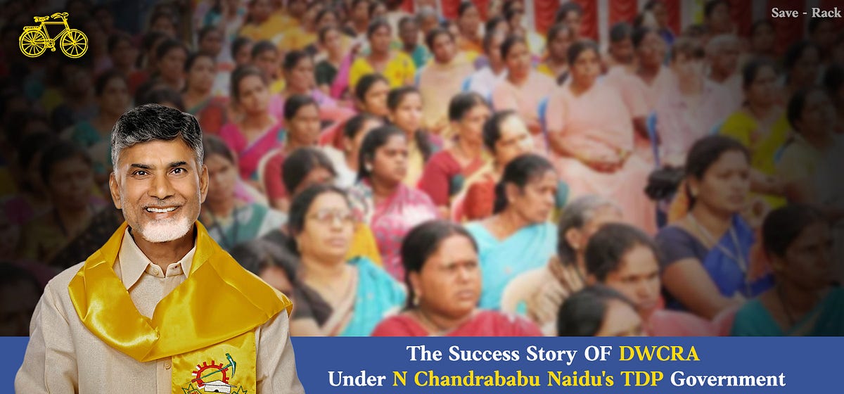 The Success Story OF DWCRA Under N Chandrababu Naidu’s TDP Government | by Archana Seo | Medium