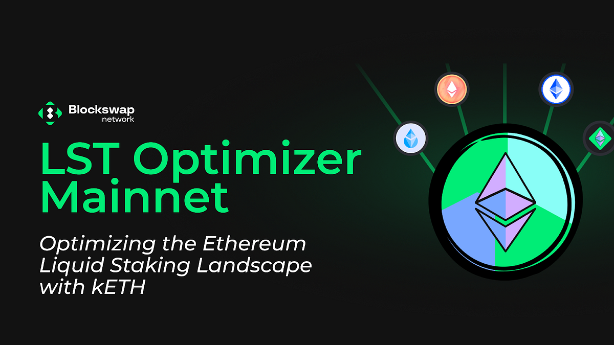 Blockswap's LST Optimizer: Reshaping Ethereum DeFi | Blockswap Network Blog