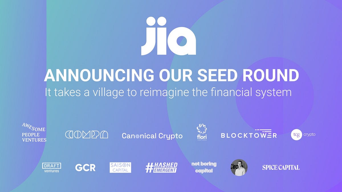 Introducing Jia: The Key to Unlocking Financing for Millions of ...