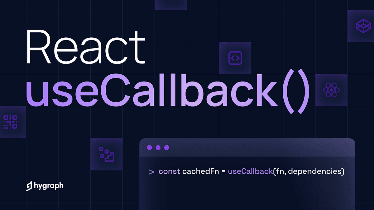 REACT USE CALLBACK. React useCallback Hook The React… | by S K MANISH ...