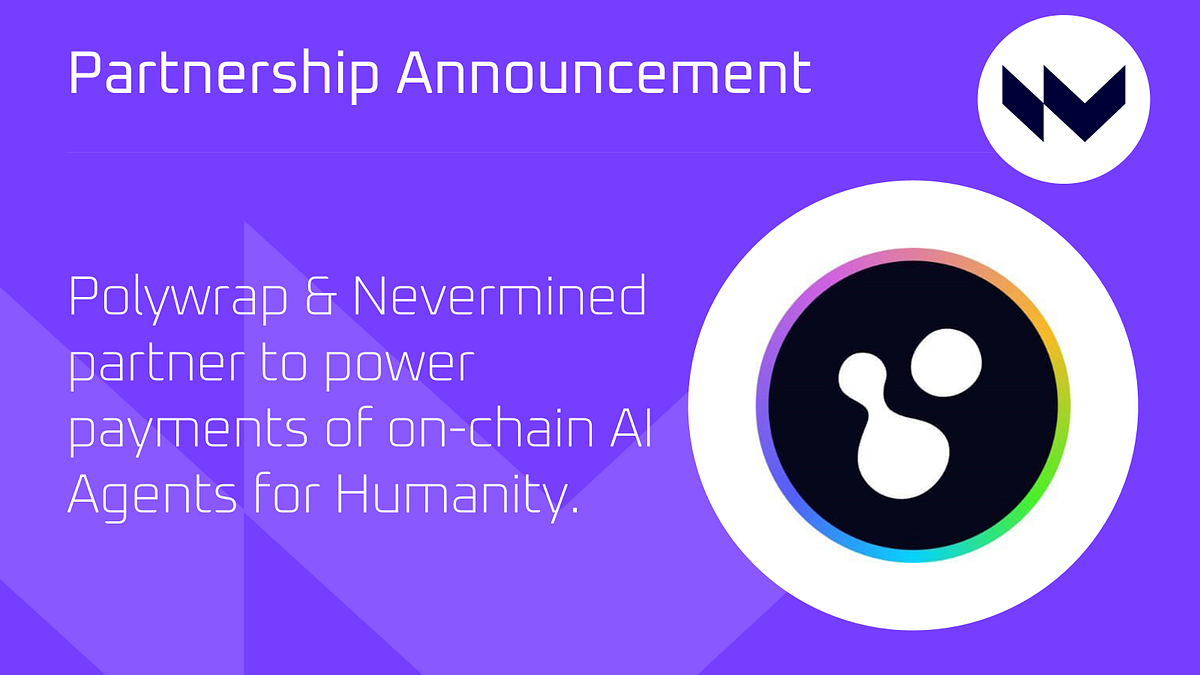 Partnership Announcement: Adding NVM Payments to power up Polywrap’s AI Agents & serve Humanity ...