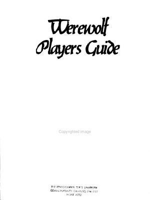 Werewolf Players Guide (Werewolf — the Apocalypse) By Emrey Barnes View ...