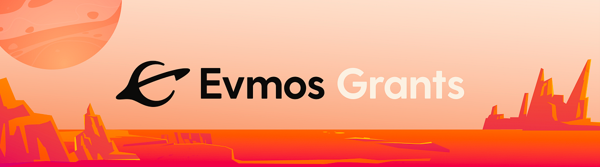 Evmos Grants Program Update. Last year we announced the Evmos… | by ...