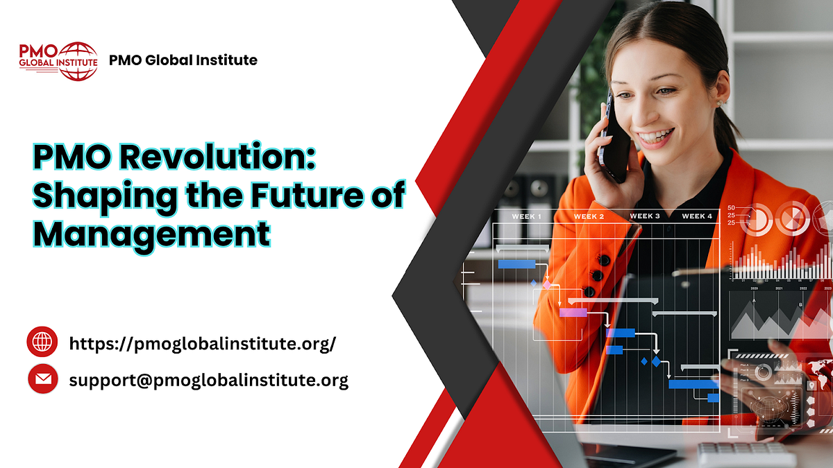 PMO Revolution: Shaping the Future of Management | by PMO Global ...