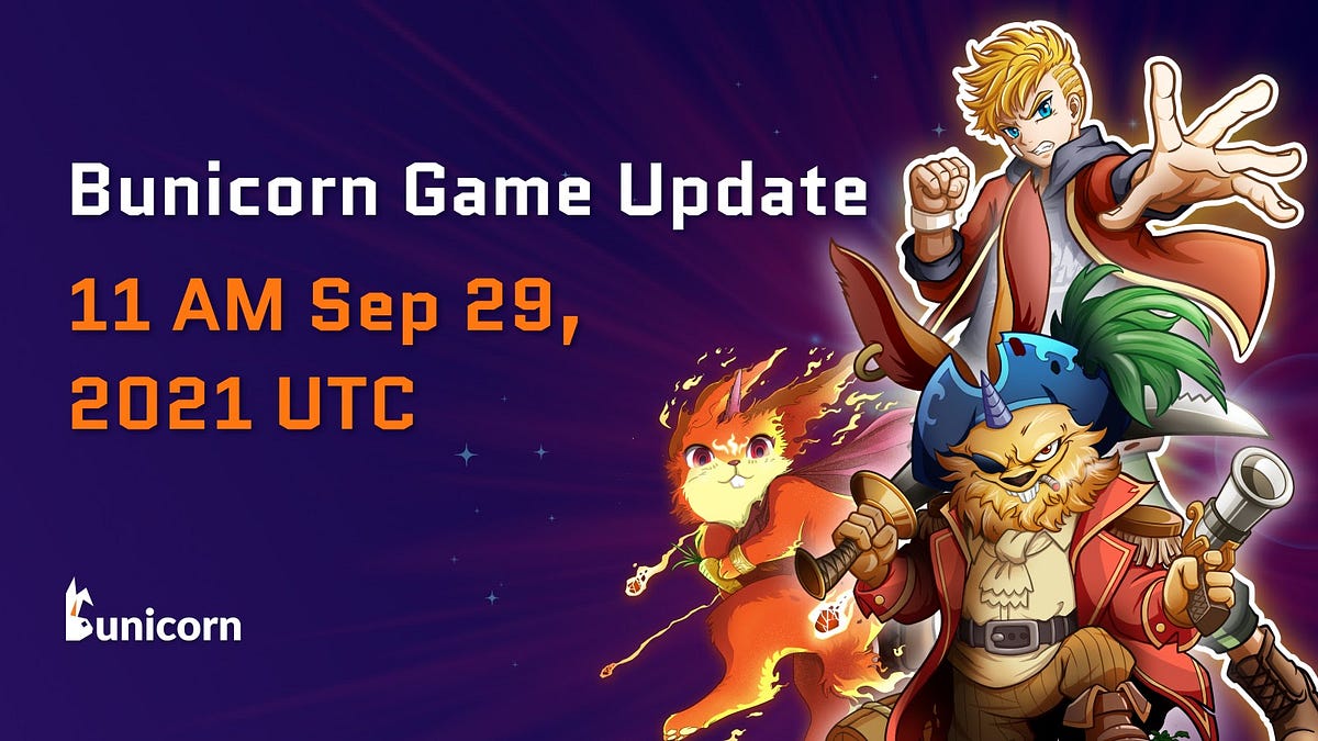 Bunicorn Game Update - 11 AM Sep 29, 2021 (UTC) | by Buni | Bunicorn