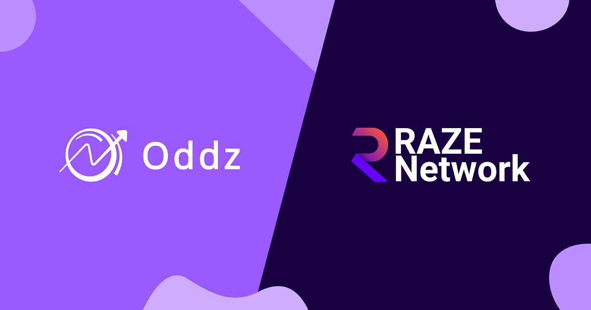 Oddz Finance Partners With Raze Network | by oddz finance | oddz ...