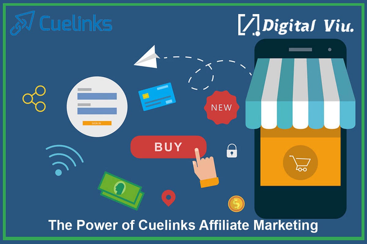 Affiliate Marketing Mastery with Cuelinks | by Prem Kumar Prasad | Medium