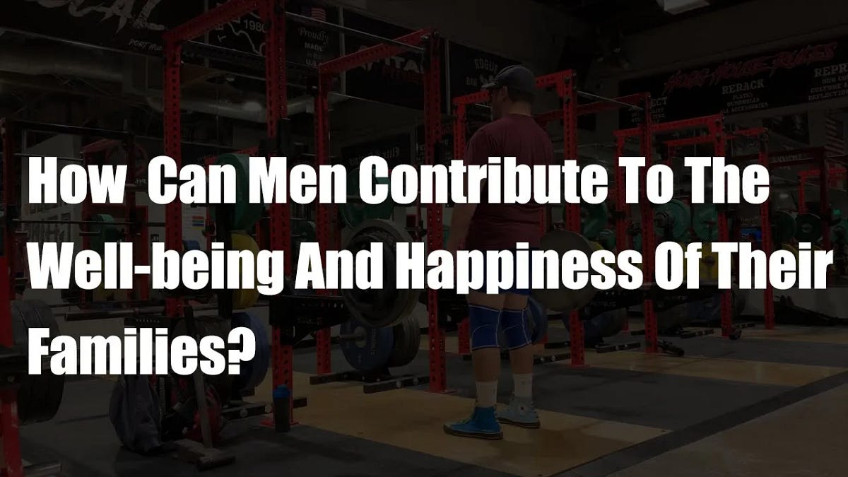 Husbands are loving and supportive partners who contribute to the well ...